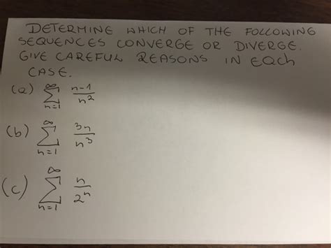 solved determine which of the following sequences converge