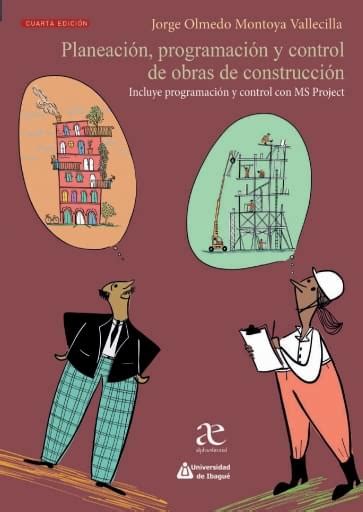 Planeación programación y control de obras de construcción
