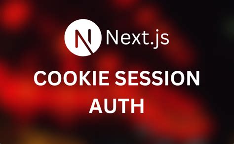 Next Js Auth With Iron Session And Server Actions