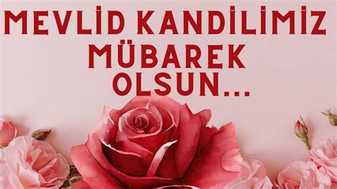 Mevlid Kandili ne zaman Mevlid Kandilinin önemi nedir Mevlid Kandili