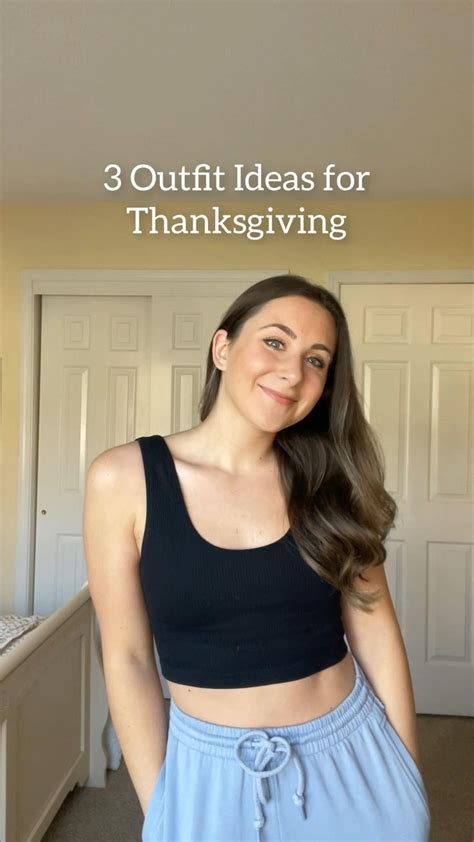Casual Thanksgiving Outfit Ideas Casual Outfits Casual Thanksgiving