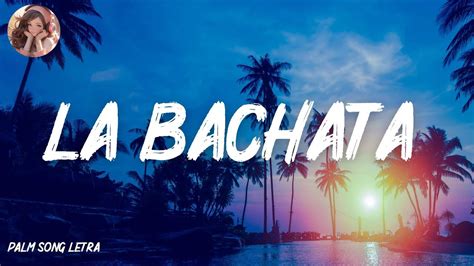 La Bachata Manuel Turizo Letra Lyrics Karol G Bad Bunny Shakira
