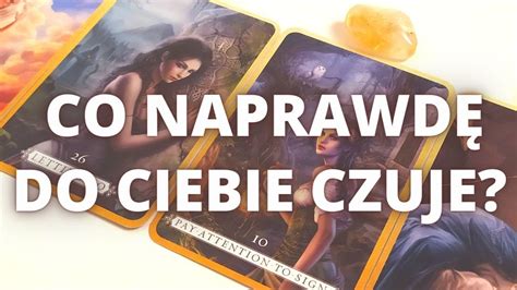 Co ON ONA naprawdę do Ciebie CZUJE Tarot WYBIERZ KARTĘ MIŁOŚĆ