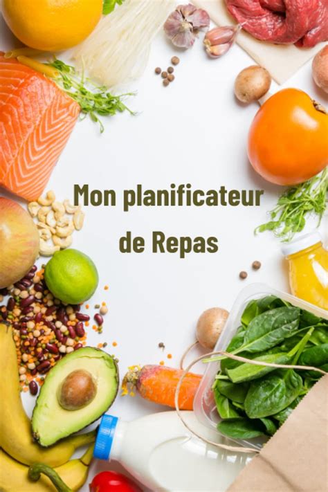 Amazon fr Mon planificateur de repas Carnet à remplir 52 semaines
