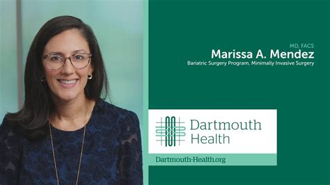 Marissa Mendez MD FACS Dartmouth Hitchcock Medical Center Minimally