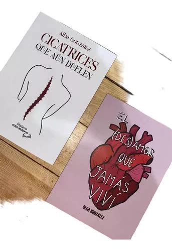 Combo Cicatrices Que A N Duelen El Desamor Que Jam S Viv Cuotas
