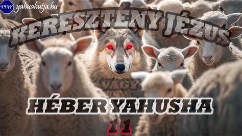 Kereszt Ny J Zus Vagy H Ber Yahusha R Sz Youtube