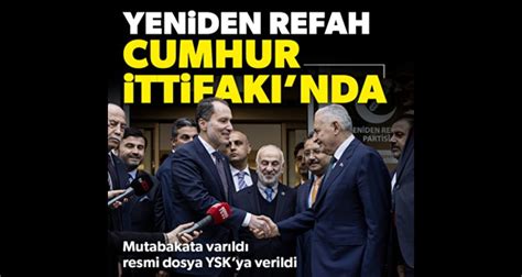SON DAKİKA Yeniden Refah Partisi Cumhur İttifakı na katıldı Heyetler
