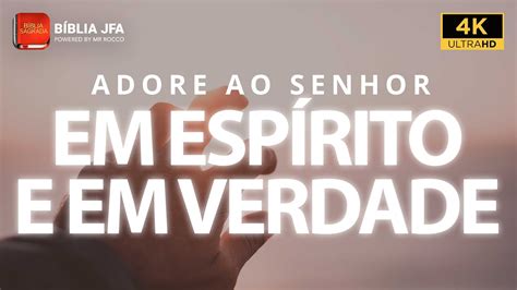 Versículos sobre louvor e adoração Bíblia JFA Offline YouTube