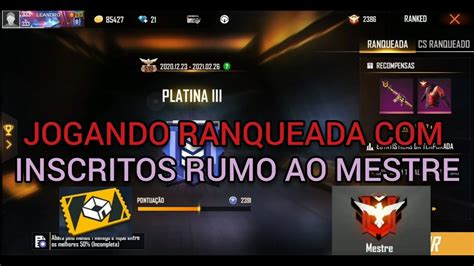 FREE FIRE AO VIVO JOGANDO 4x4 E RANQUEADA INSCRITOS RUMO AO MESTRE