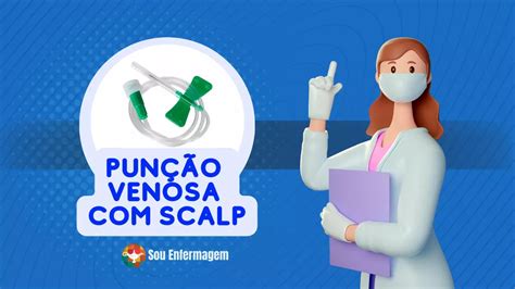 Punção Venosa Scalp Sou Enfermagem