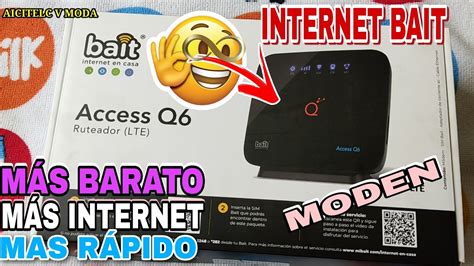 INTERNET ILIMITADO MÓDEM BAIT DE AURRERA MÁS INTERNET CON MENOS DINERO