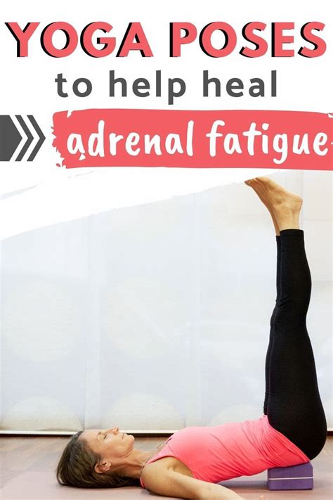 Restorative Yoga Poses For Adrenal Fatigue Stress Relief Artofit