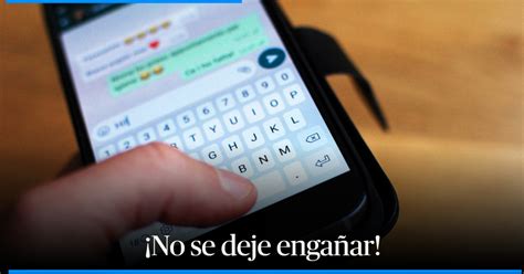 Tenga Cuidado Revelan Nueva Modalidad Para Hackear Whatsapp El