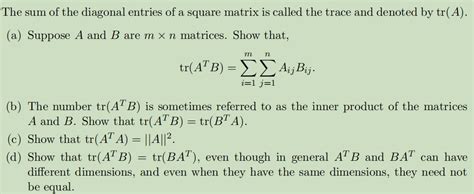 solved the sum of the diagonal entries of a square matrix is
