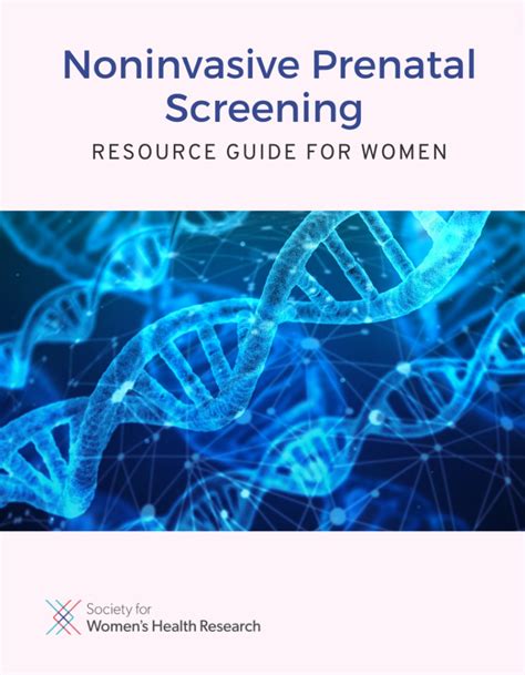 Noninvasive Prenatal Screening Resource Guide For Women SWHR