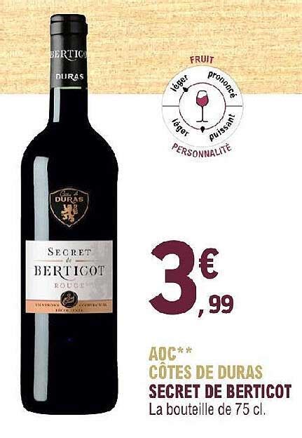Promo Aoc Côtes De Duras Secret De Berticot chez E Leclerc iCatalogue fr