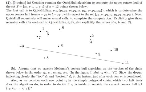 2 [5 points] a consider running the quickhull
