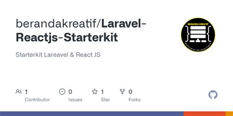 GitHub Berandakreatif Laravel Reactjs Starterkit Starterkit Lareavel