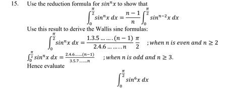 Solved 15 Use The Reduction Formula For Sin X T SolutionInn