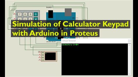 Simulation Of Calculator Keypad With Arduino In Proteus Youtube