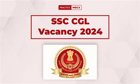 SSC CGL Vacancy 2024 Check Tentative Category Wise Vacancies