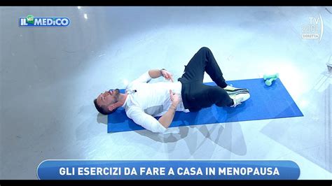 Il Mio Medico Tv2000 Gli Esercizi Da Fare A Casa Per Stare In Forma