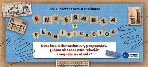 Cartilla Did Ctica Ense Anza Y Planificaci N Desaf Os Orientaciones