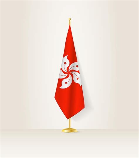 Premium Vector Hong Kong Flag On A Flag Stand