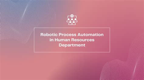 robotic process automation in human resources
