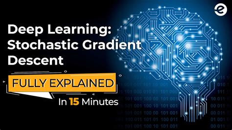 deep learning stochastic gradient descent youtube