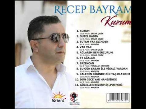 Recep Bayram D N Gece Yar Hanesinde Youtube