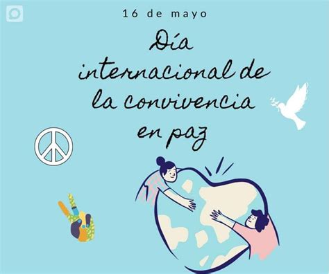 Día Internacional De La Convivencia En Paz Islavision webIslavision web