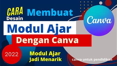 Cara Membuat Modul Ajar Di Canva Belajar Canva Bag Tutorial Youtube