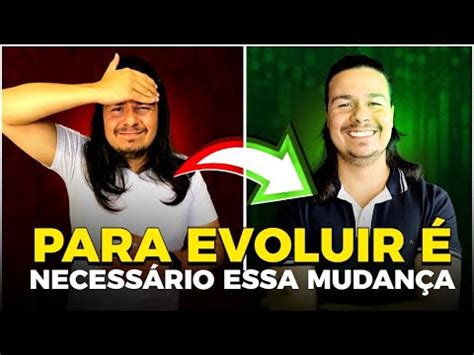 Como Mudar De Vida Radicalmente Passo A Passo Altino Junior Youtube