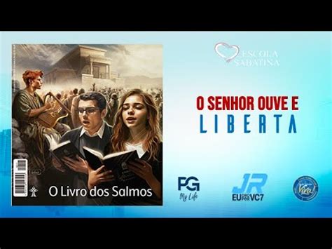 O SENHOR OUVE E LIBERTA YouTube