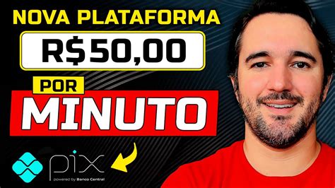 Nova Plataforma Ganhe R 50 00 Via Pix Como Ganhar Dinheiro Rápido