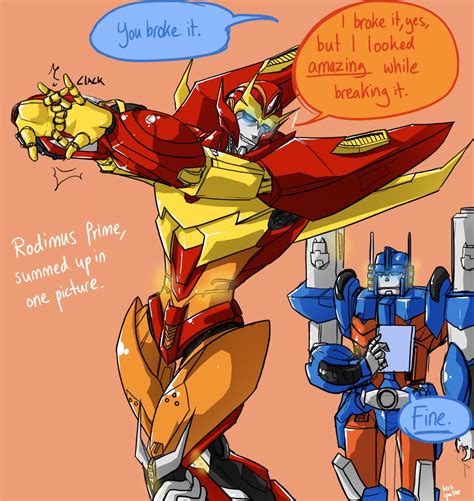 I Made A Rodimus For The Sake Of Rodimus Transformers Funny Transformers Prime Funny