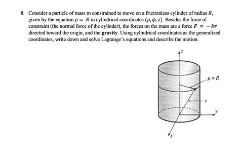 solved 8 consider a particle of mass m constrained to move