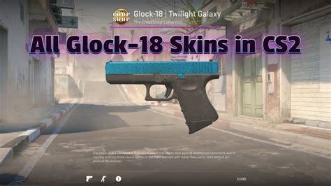 All Glock Skins In Cs No Sound Youtube