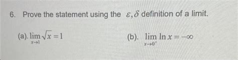 solved 6 prove the statement using the ε δ definition of a