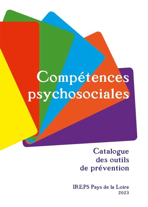 Le Cartable Des Comp Tences Psychosociales Ireps Pays De La Loire