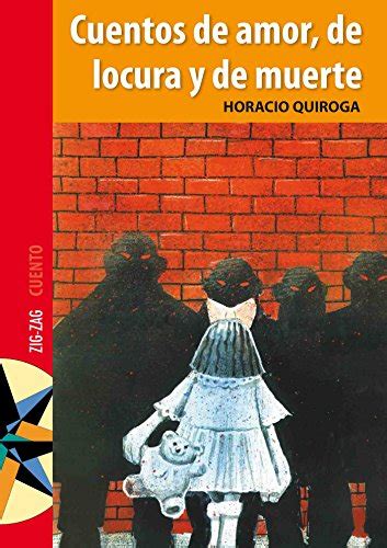 Amazon Co Jp Cuentos De Amor De Locura Y De Muerte Spanish Edition