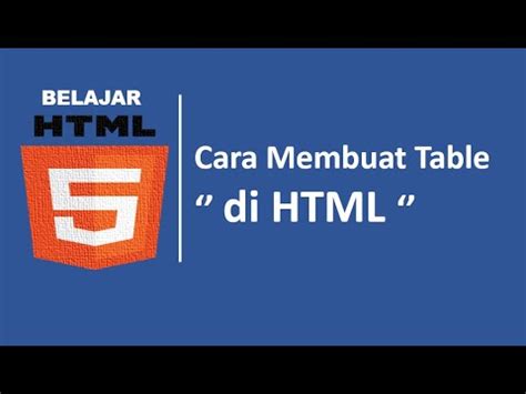 Belajar Html Dasar Cara Membuat Table Di HTML Part 8 YouTube