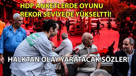 HDP Oyunu Anketlere Rekor Seviyede Yükseltti Halktan Olay Yaratacak