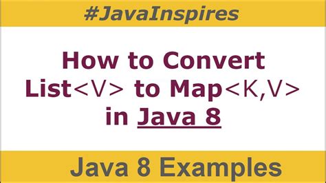 How To Convert List To Map In Java Java Examples Java Inspires