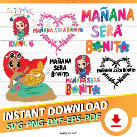 Manana Sera Bonito 100 Karol G Svg Png Eps Pdf Mega Bundle