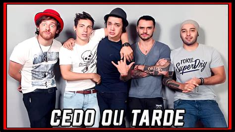 NX ZERO CEDO OU TARDE LETRA LYRICS YouTube