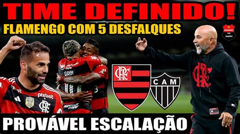PROVÁVEL ESCALAÇÃO FLAMENGO X ATLÉTICO MG SAMPAOLI TEM 5 DESFALQUES