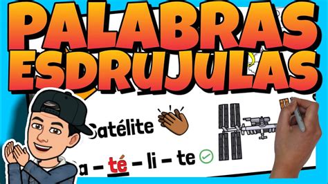 La TILDE y las PALABRAS ESDRÚJULAS para NIÑOS YouTube